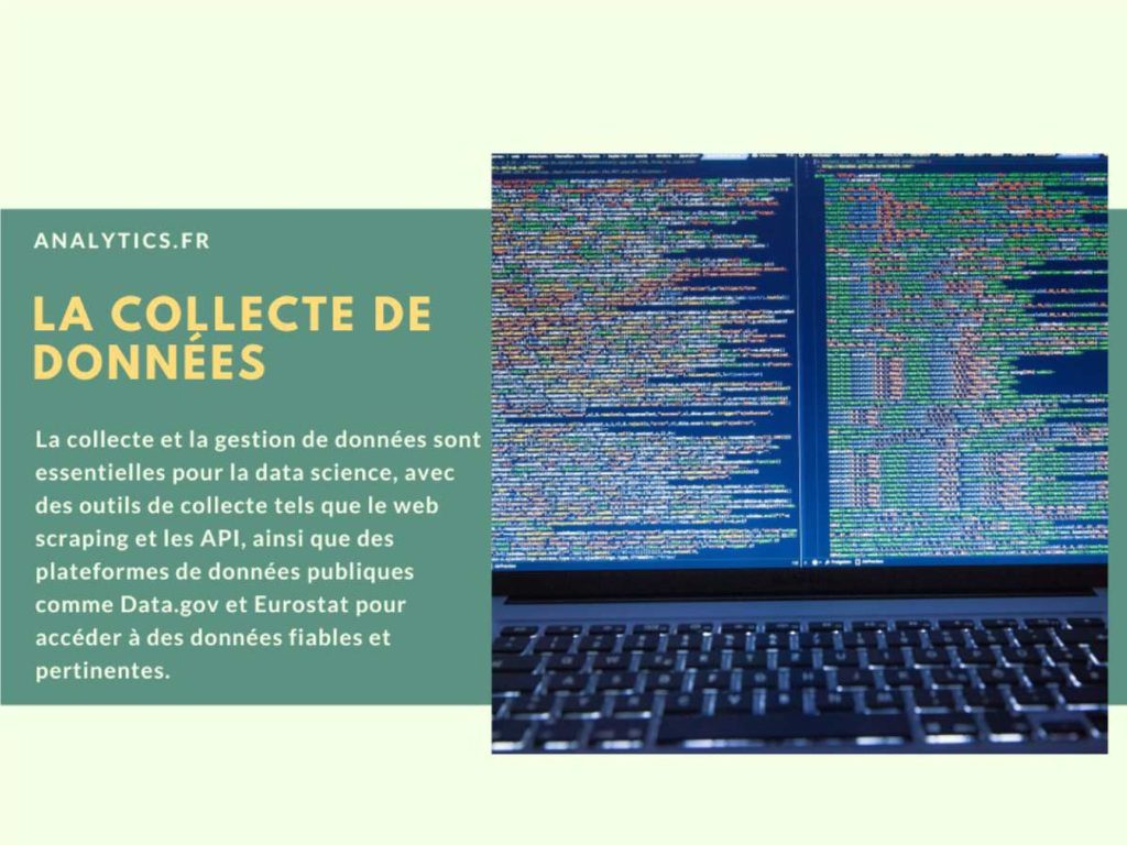 Data science: Tout savoir sur la collecte et la gestion des données