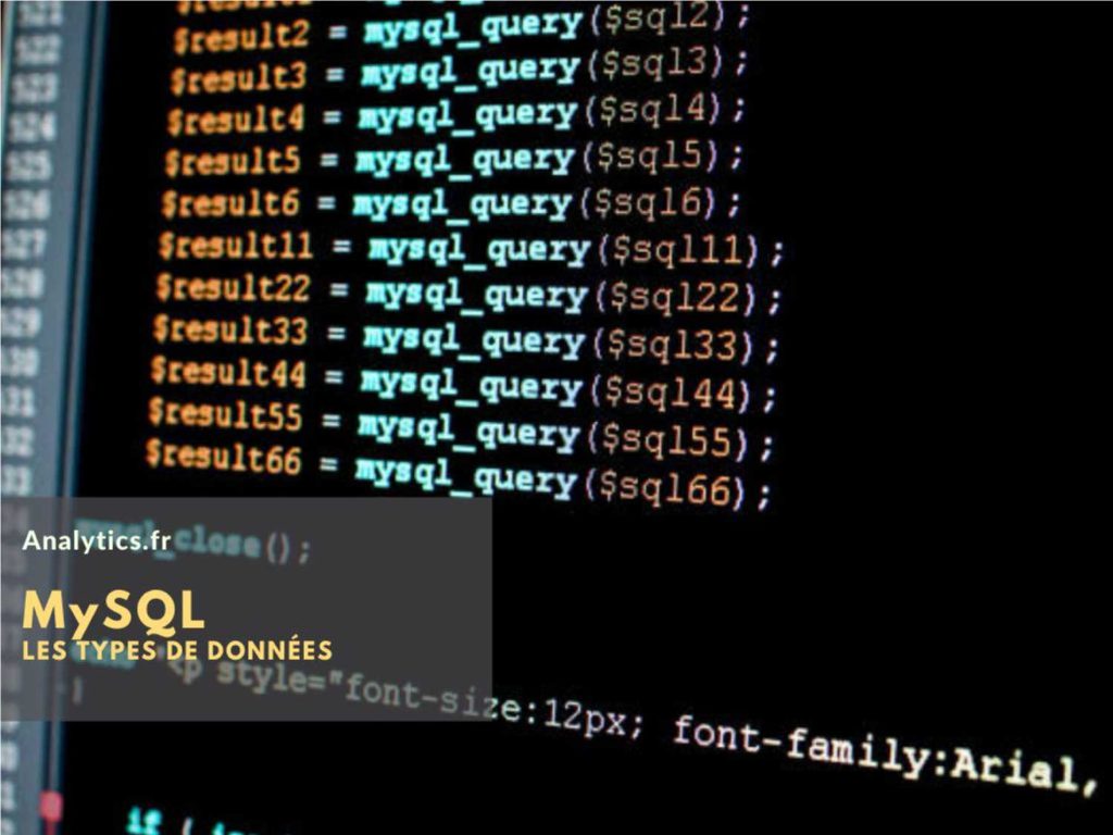 Les types de données MySQL pour la data science - Analytics.fr